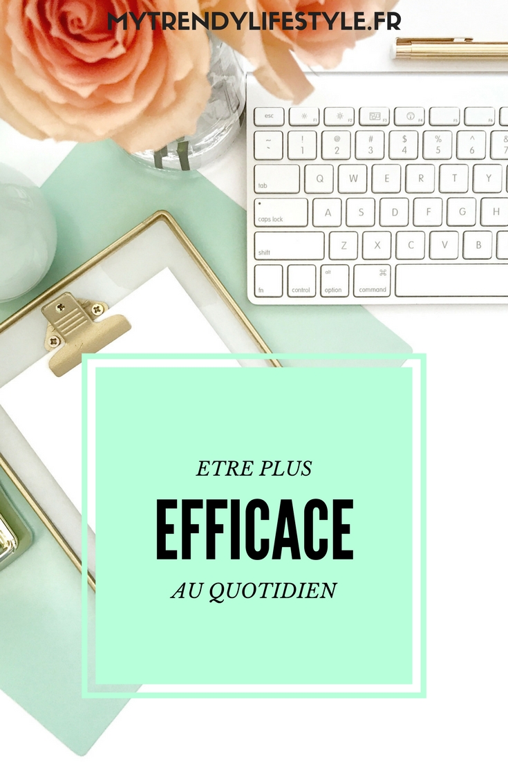 Comment être plus efficace sans prise de tête - Cozypreneurs